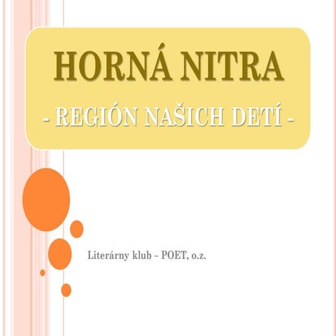 Horná Nitra - región našich detí | PPTX