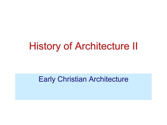 Early christian architecture | PPT