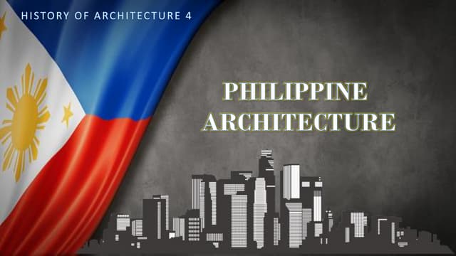 Hoa 4 - Philippine Architecture 1 | PDF