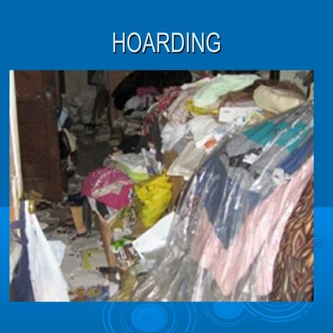 Hoarding presentation 1 | PPT