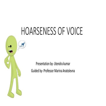 Hoarseness | PPTX