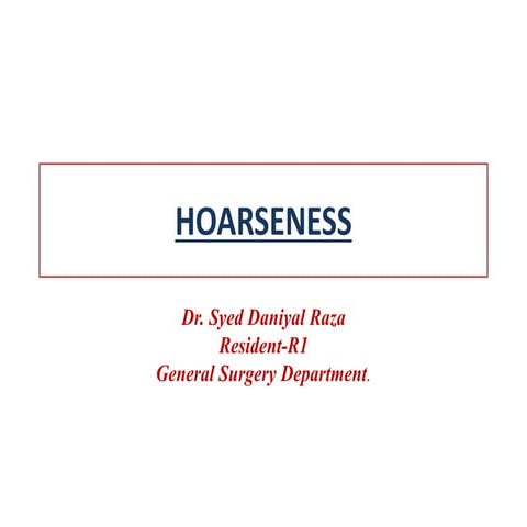 Hoarseness after Thyroidectomy | PPTX