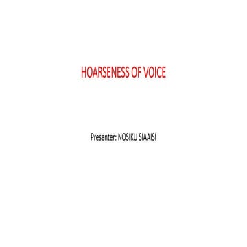 HOARSENESS OF VOICE [Recovered].pptx