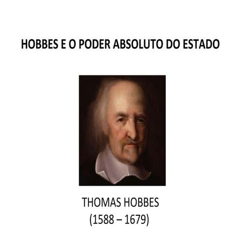 Hobbes e o poder absoluto do Estado | PPT