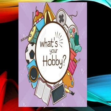 Hobbies and Interest | PPTX