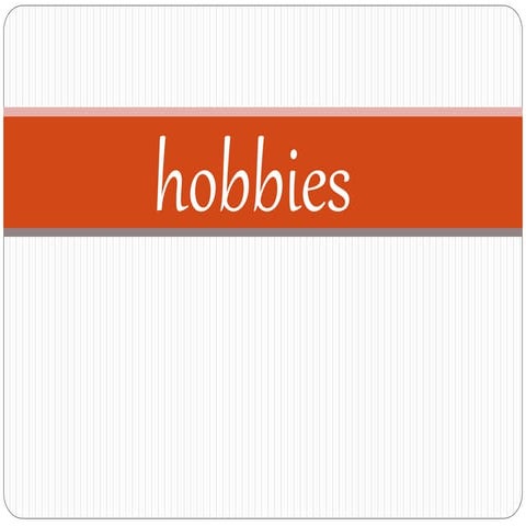 HOBBIES.pptx