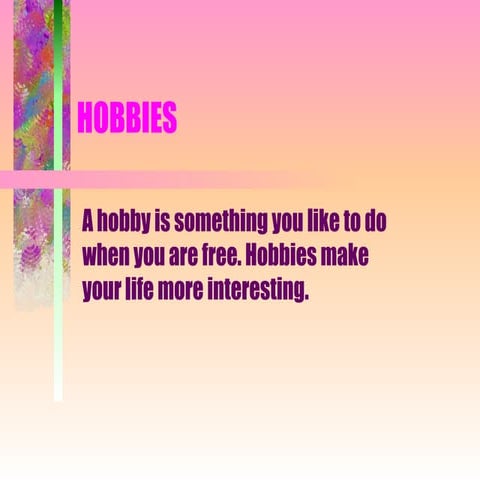 Hobbies, definition, type, example (1).ppt