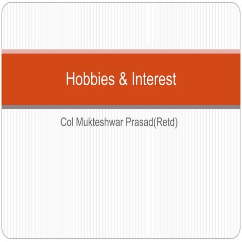 Hobbies and interest | PPTX