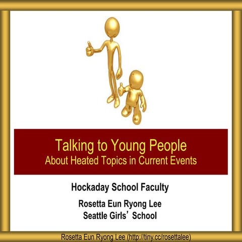 Hockaday Talking To Youth About Current Events | PPT