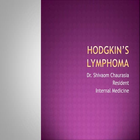 Hodgkin lymphoma | PPTX