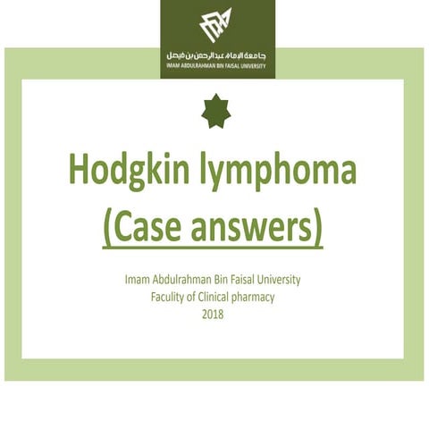 Hodgkin lymphoma case answers | PPTX