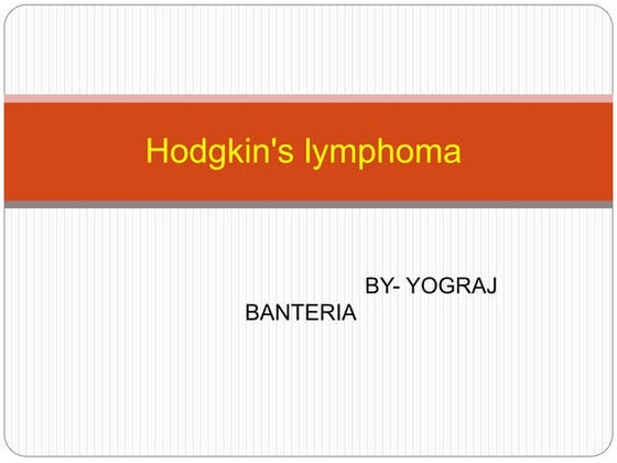 PRESENTATION hodgkins and non hodgkins LYMPHOMA.pptx
