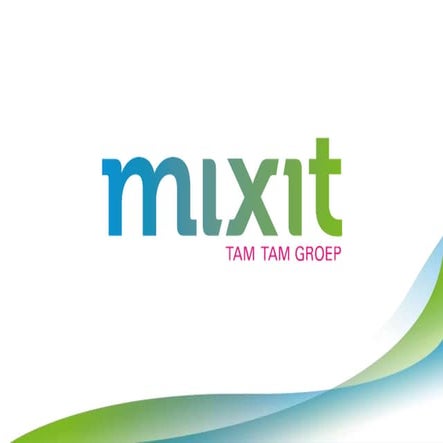 Hoe kan mixit je helpen? | PPT