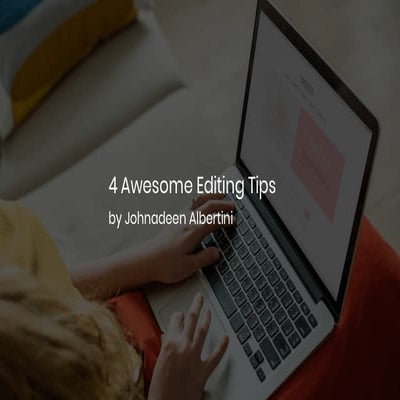 4 awesome Editing Tips | PDF