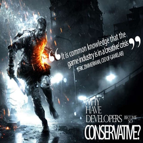 History of Games - Have game developers become too conservative? | PPTX