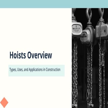 overview of hoists in construction related to architecture | PPTX