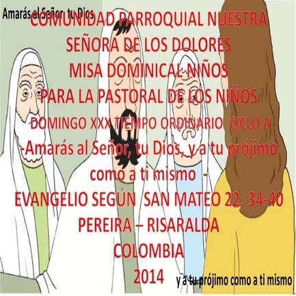 Hojita Evangelio Domingo Xxx Ciclo A Serie Ppt