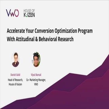 [Webinar] Accelerate Your Conversion Optimization Program With Behavioral And Attitudinal ...