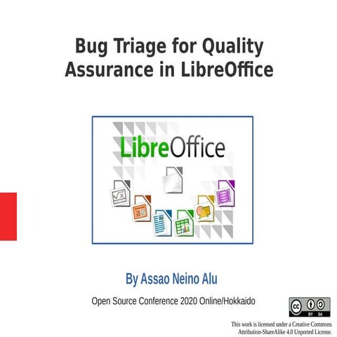 Bug Triage for Quality Assurance in LibreOffice 2020-06 | PDF