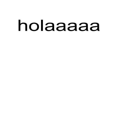 Holaaaaa | PDF