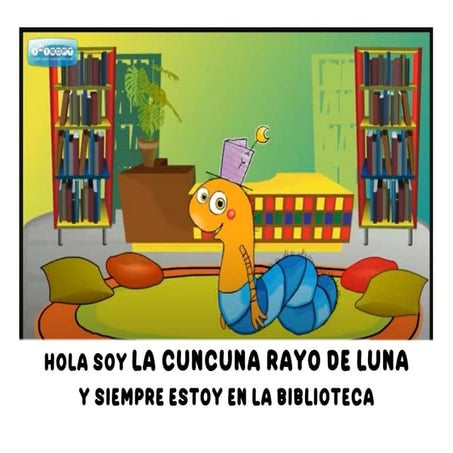 HOLA SOY LA CUNCUNA RAYO DE LUNA CUENTO PARA NIÑOS .pdf