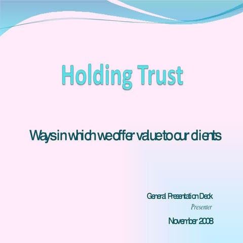 Holding Trust - General Presentation | PPT