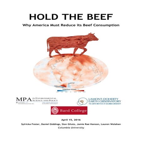 Hold the Beef: Why America Must Reduce its Beef Consumption | PDF