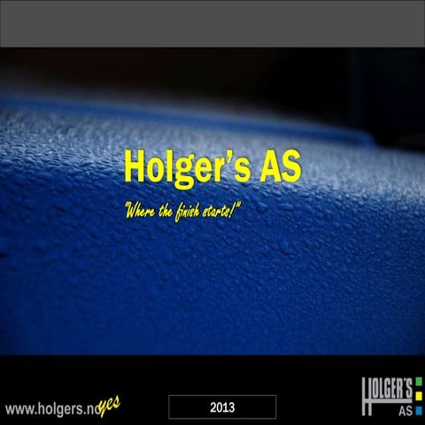 Holgers presentasjon 2013_14 | PPSX