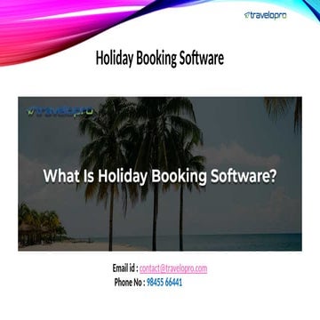 Holiday Booking Software | Holiday Reservation System | PPTX