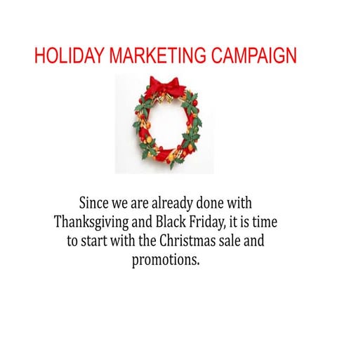 Holiday marketing campaign | PPTX | National & Civic Holidays | Holidays