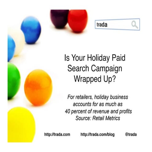 Tips for Putting Together a Holiday Paid Search Campaign | PDF