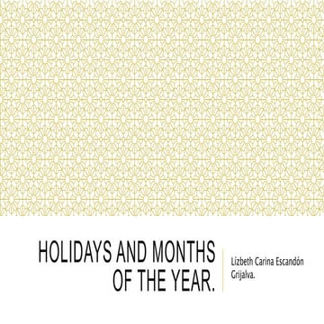 Holidays and months of the year. | PPTX