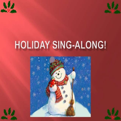 HOLIDAY SING-ALONG.pptx