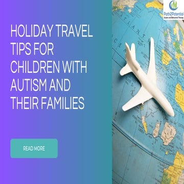 Holiday Travel Tips for Children With Autism and Their Families | PDF
