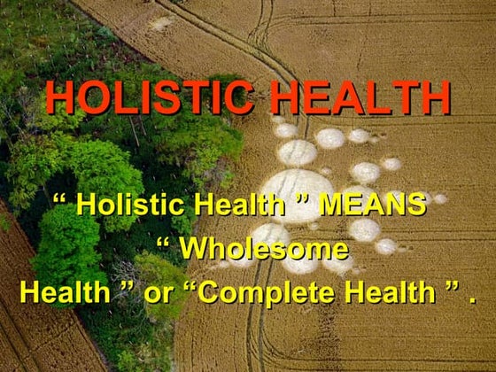 Holistic concept of health | PPT