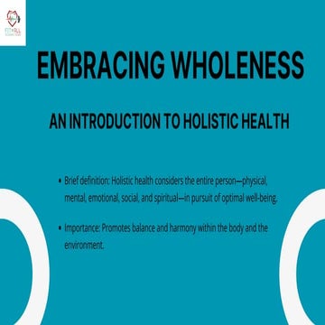 Holistic Health Embracing Wholeness for a Balanced Life | PDF