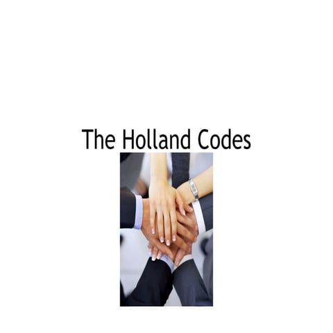 The Holland Codes | PPT
