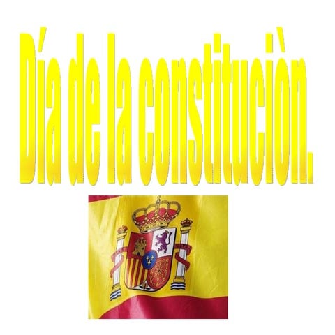 Dia de la Constitucion | PPT
