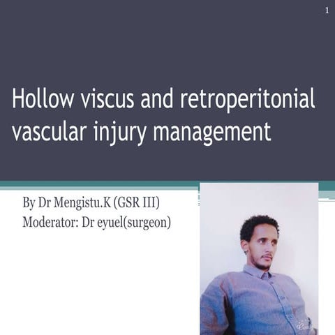 Hollow viscus injury management | PPTX