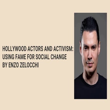 Hollywood Actors and Activism Using Fame for Social Change By Enzo ...