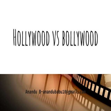 Hollywood vs bollywood | PPT