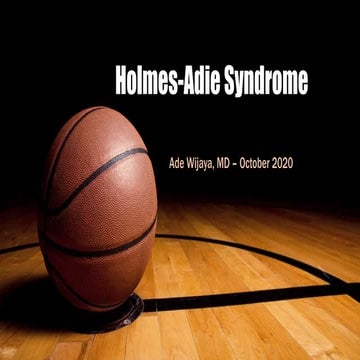 Holmes Adie Syndrome | PPTX