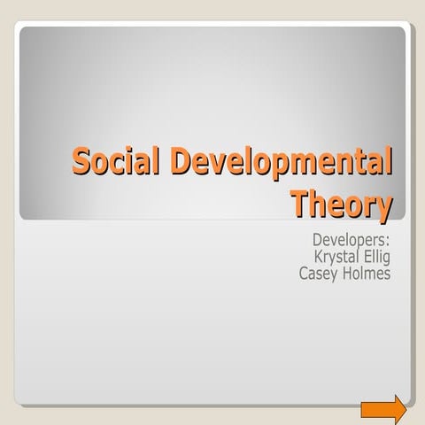 Social Developmental Theory | PPT