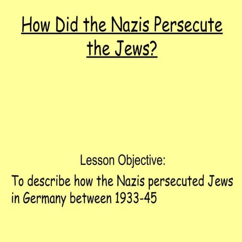 Unit 4 lesson 5 the holocaust | PPT