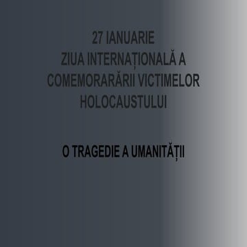 Holocaustul-O tragedie a umanității | PPTX