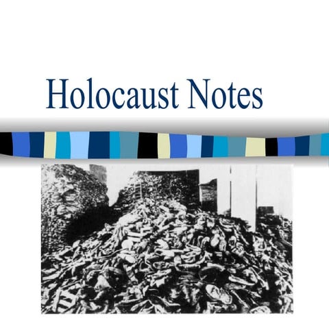 Notes About the Holocaust During WWII (1940s) | PPT