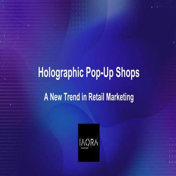 Holographic Pop-up Shops | PPTX