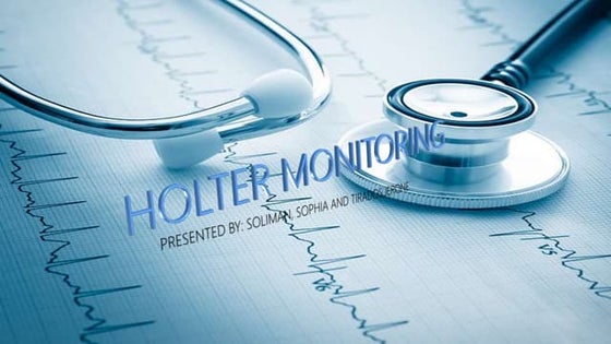 Holter monitoring | PPTX