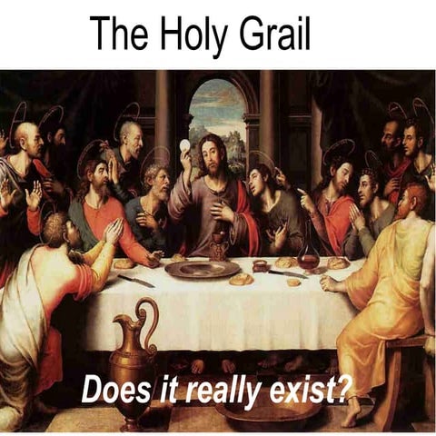 Holy grail | PPT