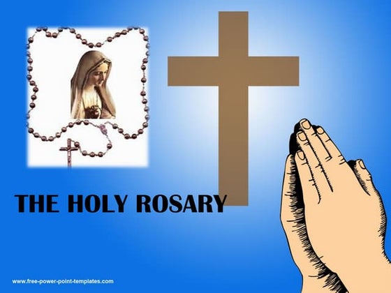 THE HOLY ROSARY | PPT